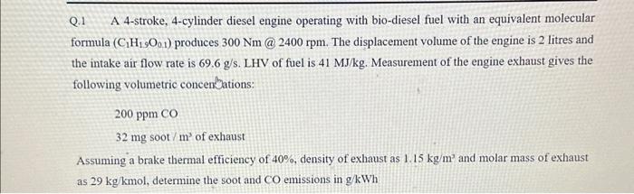 Solved Q.1 A 4-stroke, 4-cylinder diesel engine operating | Chegg.com