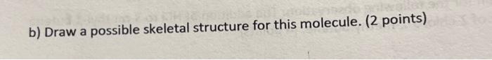 7. For the molecule with the chemical formula C5H6 a) | Chegg.com