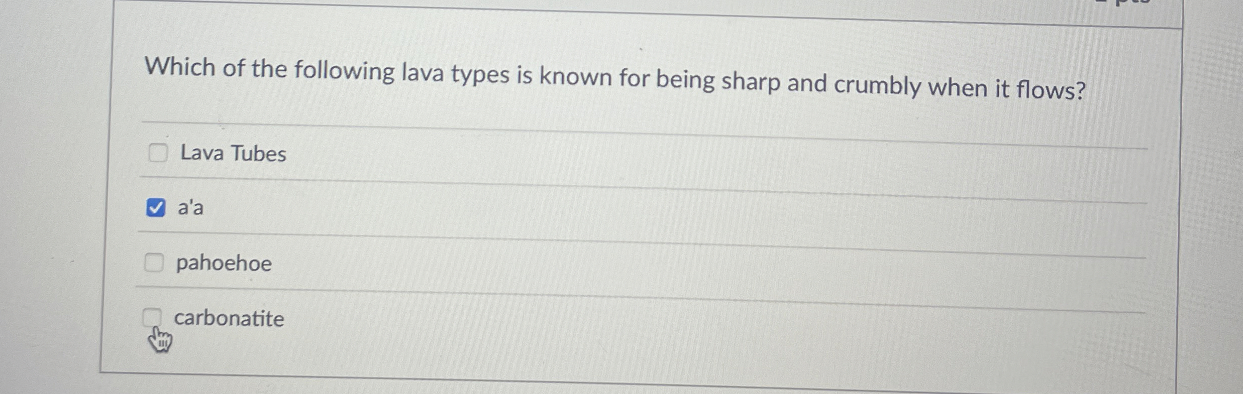 Solved Which of the following lava types is known for being | Chegg.com