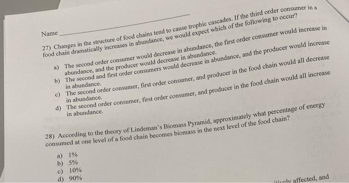Solved Name 27) Changes in the structure of food chains tend | Chegg.com