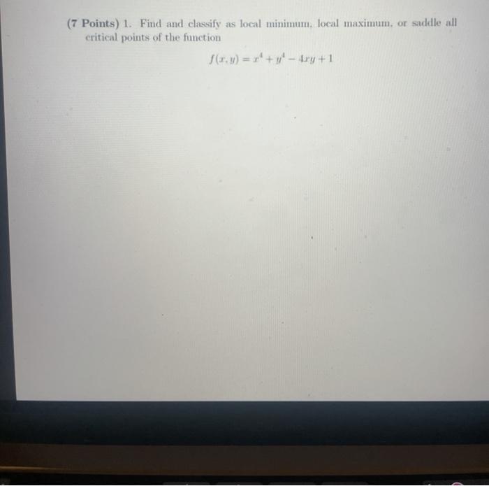 Solved 7 Points 1 Find And Classify As Local Minimum