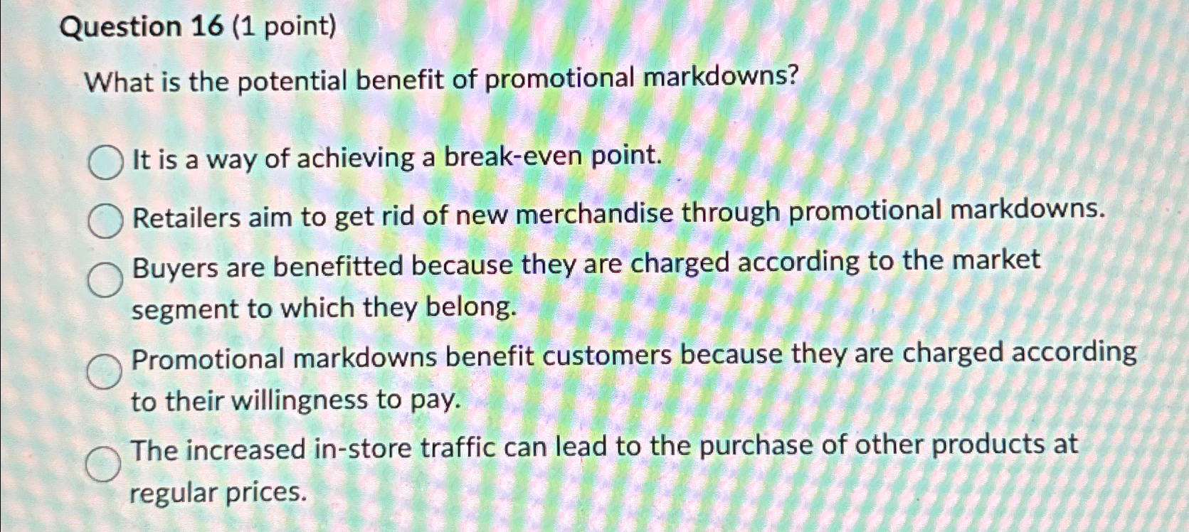 Solved Question 16 (1 ﻿point)What is the potential benefit | Chegg.com