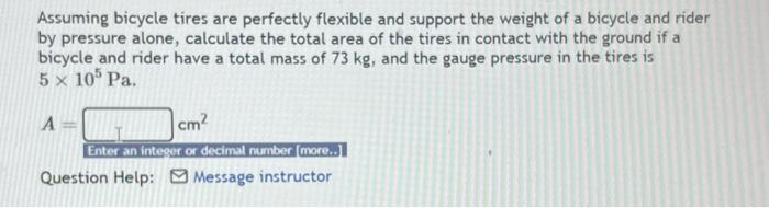 Solved Assuming bicycle tires are perfectly flexible and | Chegg.com