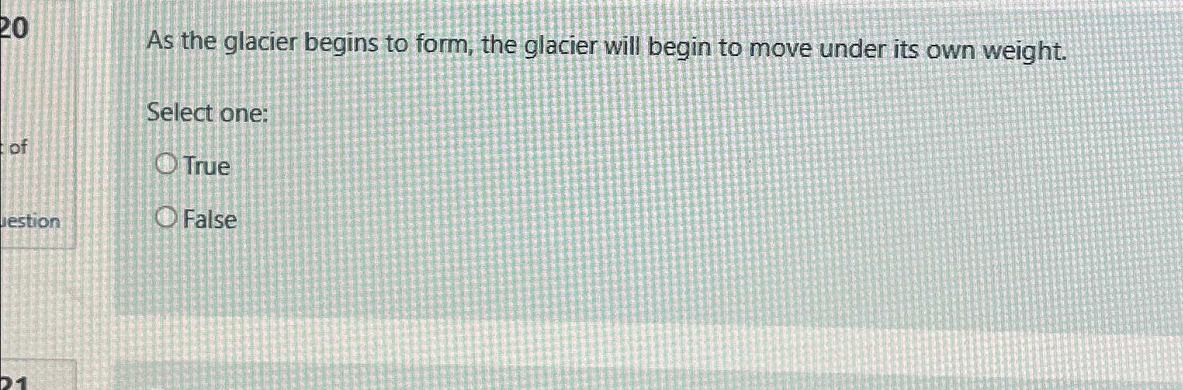 Solved As the glacier begins to form, the glacier will begin | Chegg.com