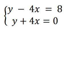 Solved y-4x=8y+4x=0 | Chegg.com