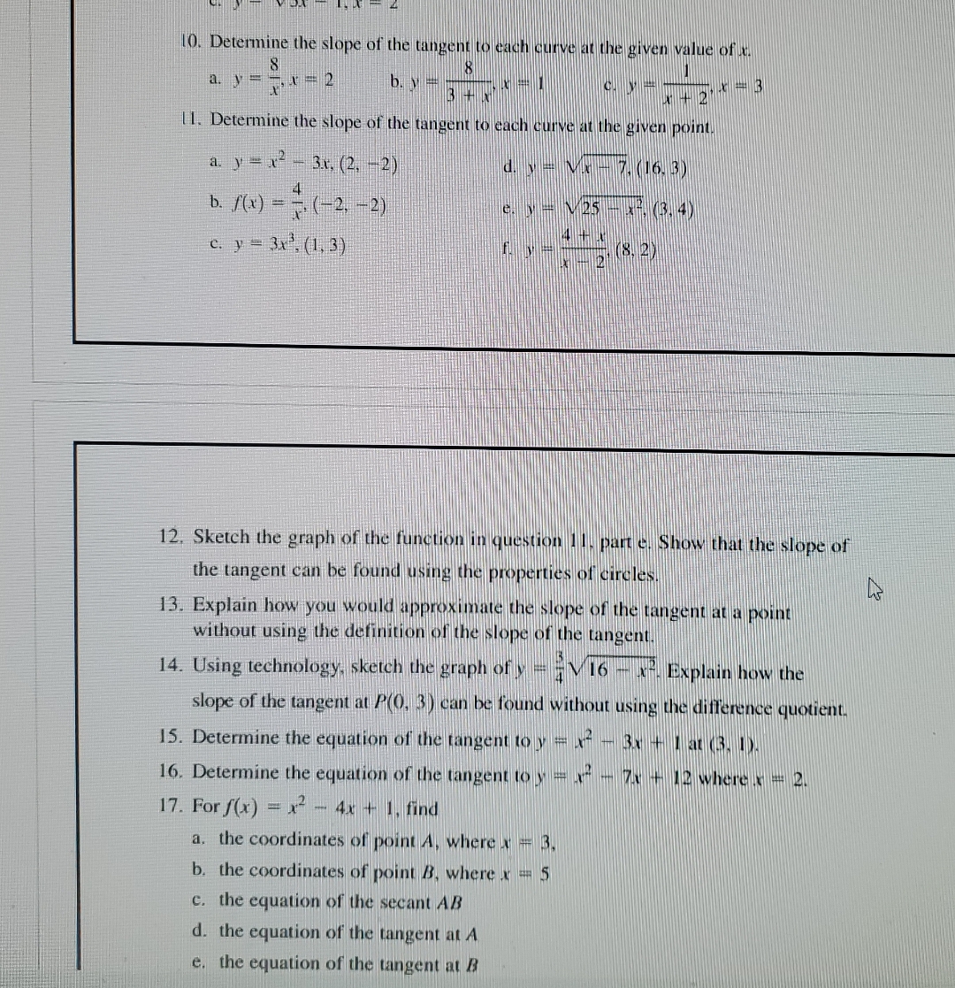 Solved Determine the slope of the tangent to cach curve at | Chegg.com