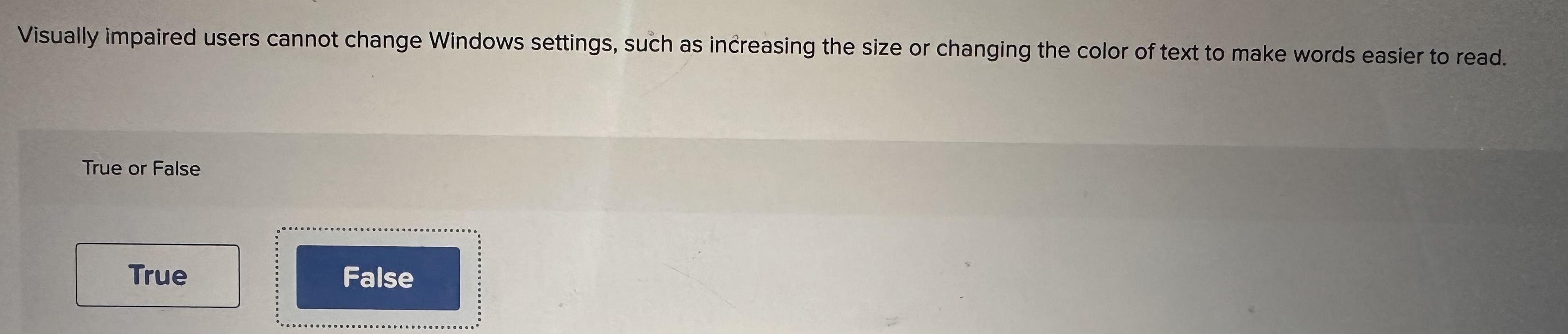 Solved Visually impaired users cannot change Windows | Chegg.com