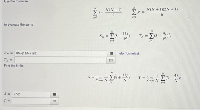 Solved Use the formulae ∑j=1Nj=2N(N+1)∑j=1Nj2=6N(N+1)(2N+1) | Chegg.com