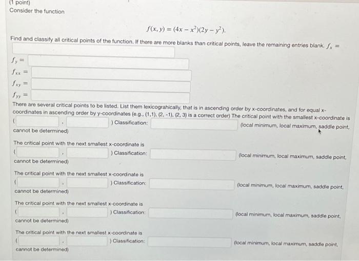 Solved Consider the function f(x,y)=(4x−x2)(2y−y2) Find and | Chegg.com
