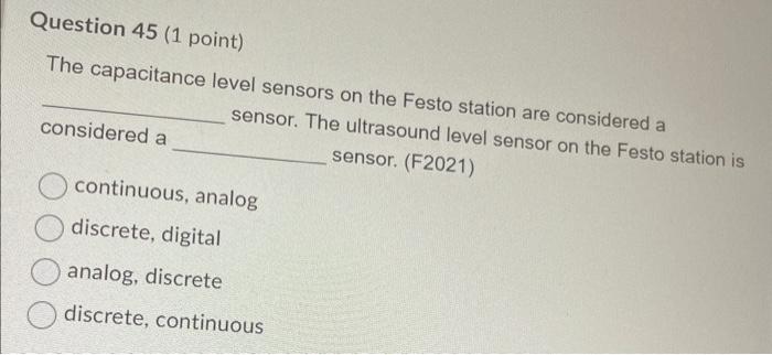 Solved The capacitance level sensors on the Festo station | Chegg.com