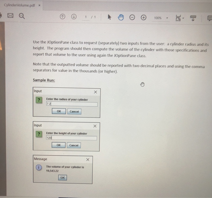 Solved Cylinder Volume.pdf * Use the JOptionPane class to | Chegg.com