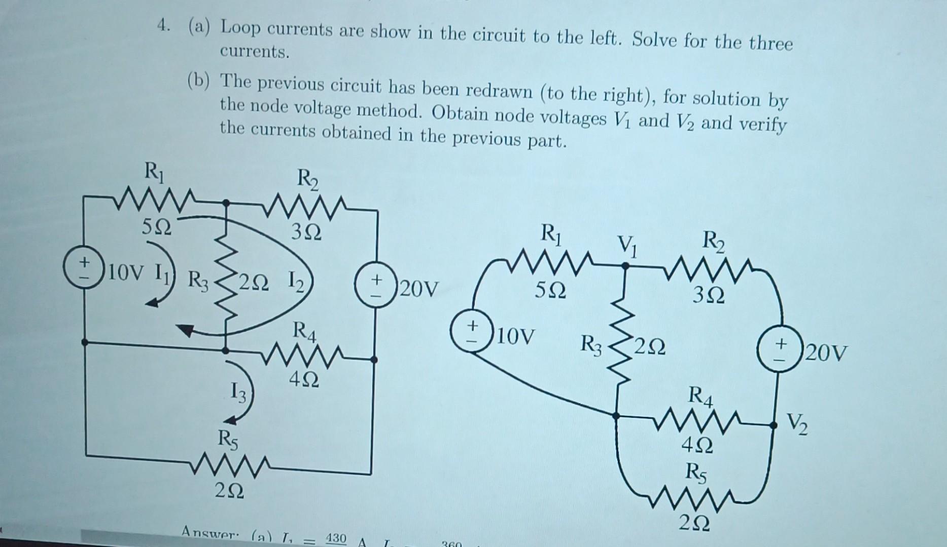 Solved 1. (a) Loop currents are show in the circuit to the | Chegg.com
