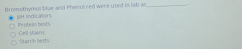 Solved Bromothymol blue and Phenol red were used in lab as | Chegg.com