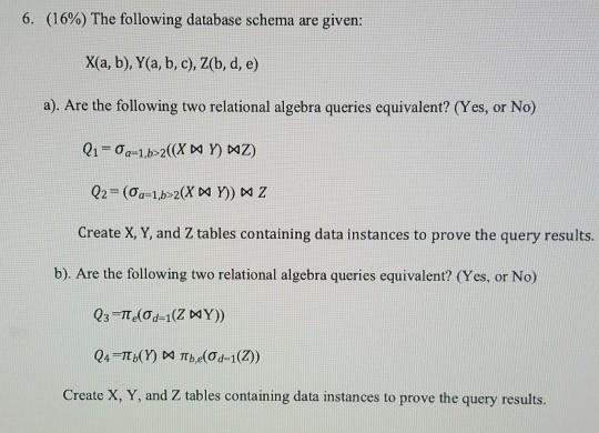 Solved 6. (16%) The following database schema are given: | Chegg.com
