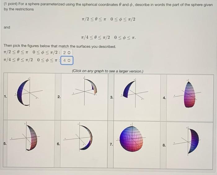 (1 point) For a sphere parameterized using the | Chegg.com