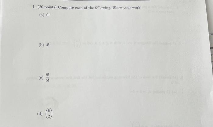 Solved 1. ( 20 points) Compute each of the following. Show | Chegg.com