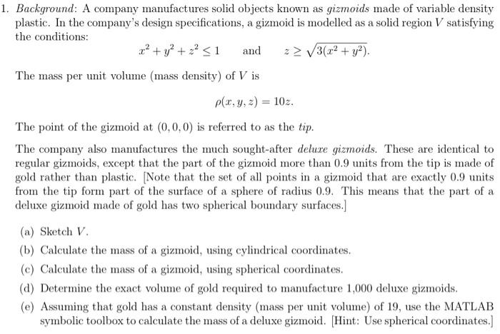 Solved Background: A company manufactures solid objects | Chegg.com