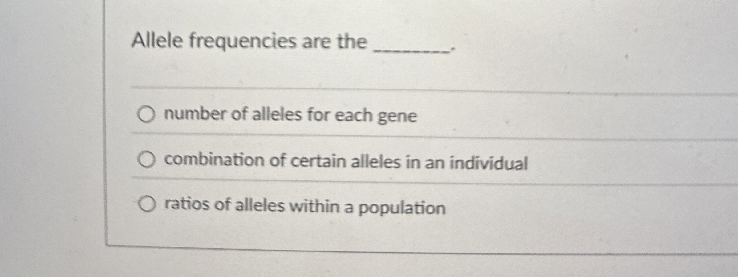Solved Allele frequencies are thenumber of alleles for each | Chegg.com