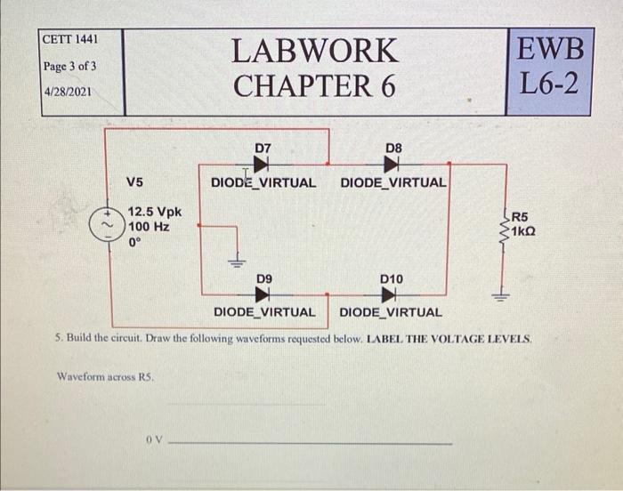 1.Build the circuit. Draw the following waveforms | Chegg.com