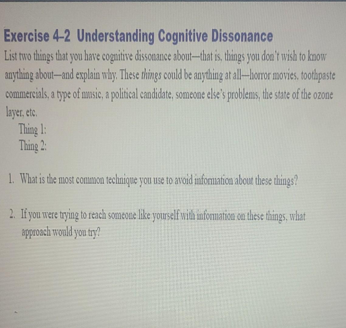 Exercise 4-2 Understanding Cognitive Dissonance List | Chegg.com