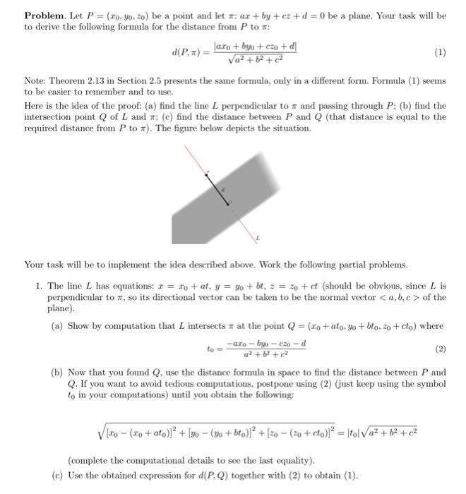 Solved Problem. Let P=(x0,y0,z0) be a point and let | Chegg.com