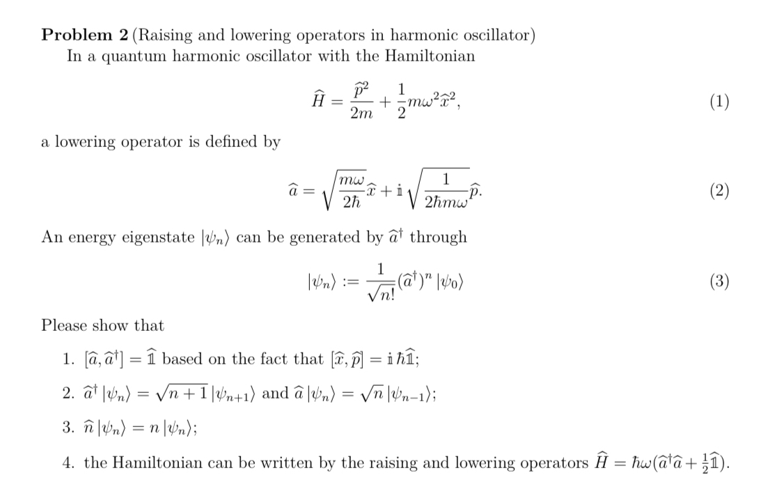 Solved Problem 2 (Raising and lowering operators in harmonic | Chegg.com