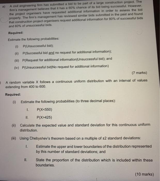 Solved a) A civil engineering firm has submitted a bid to be | Chegg.com