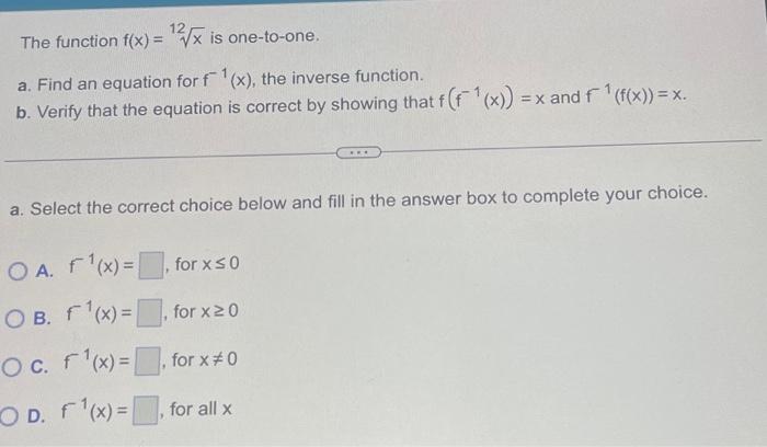 Solved The function f(x)=12x is one-to-one. a. Find an | Chegg.com
