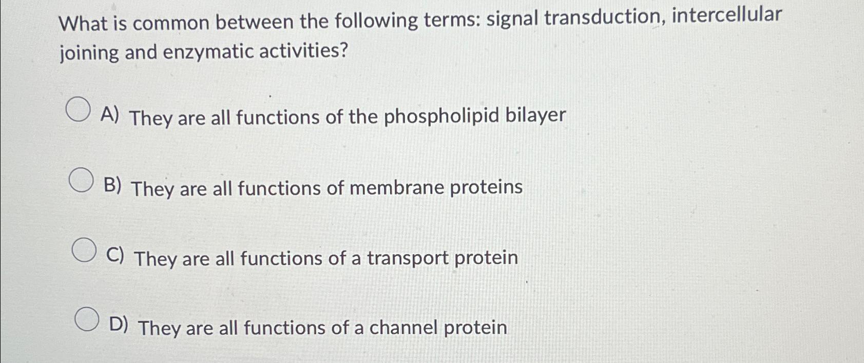 Solved What is common between the following terms: signal | Chegg.com