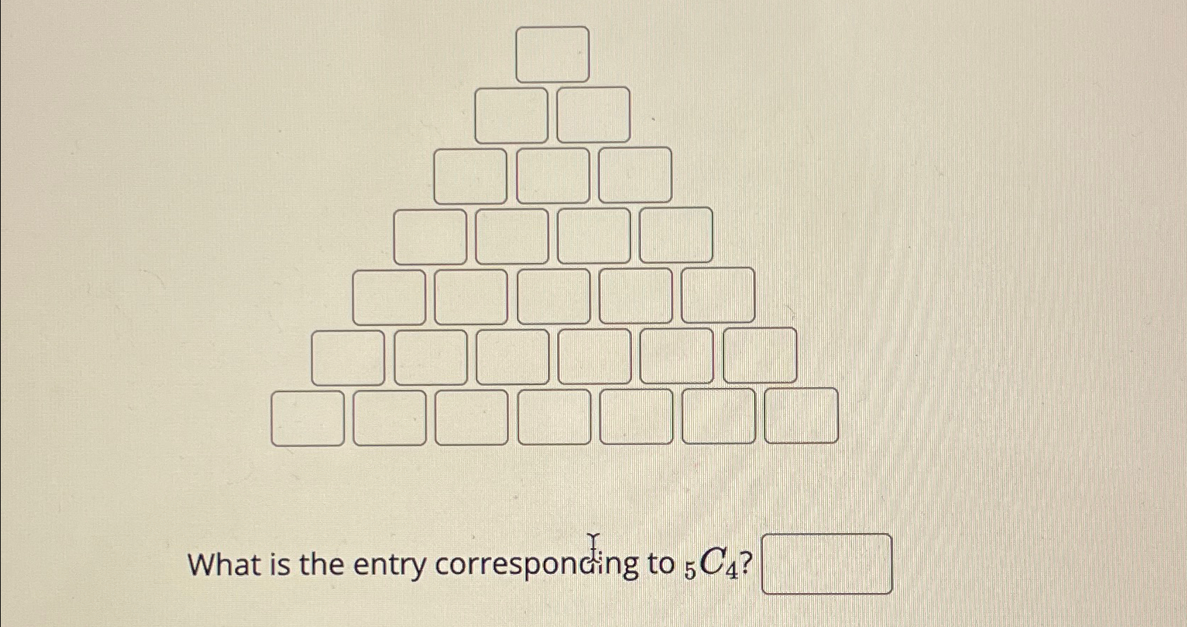 Solved What is the entry corresponcing to ?5C4 ? | Chegg.com