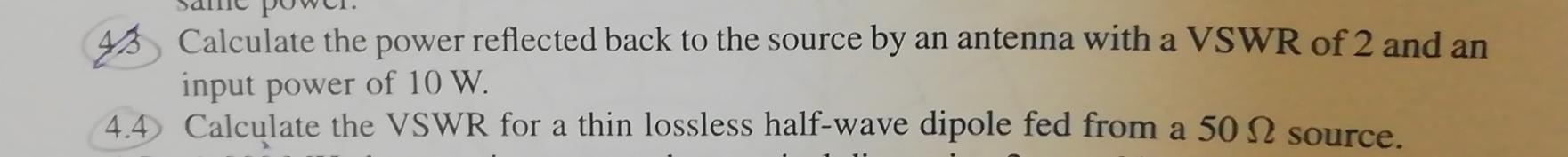 Solved 38 Calculate the power reflected back to the source | Chegg.com