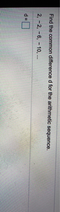 Solved Find the common difference d for the arithmetic | Chegg.com