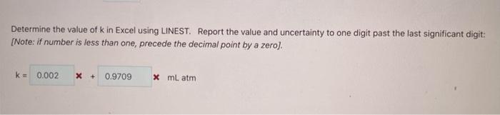 Solved Determine the value of k in Excel using LINEST. | Chegg.com