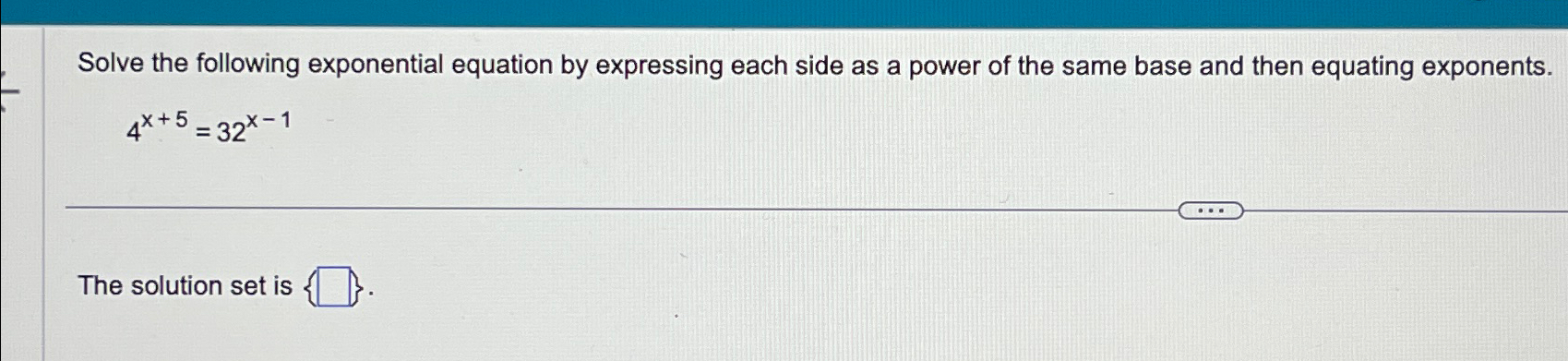 Solved Solve the following exponential equation by | Chegg.com