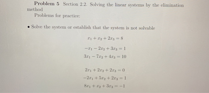 Solved Problem 5 Section 2.2. Solving the linear systems by | Chegg.com