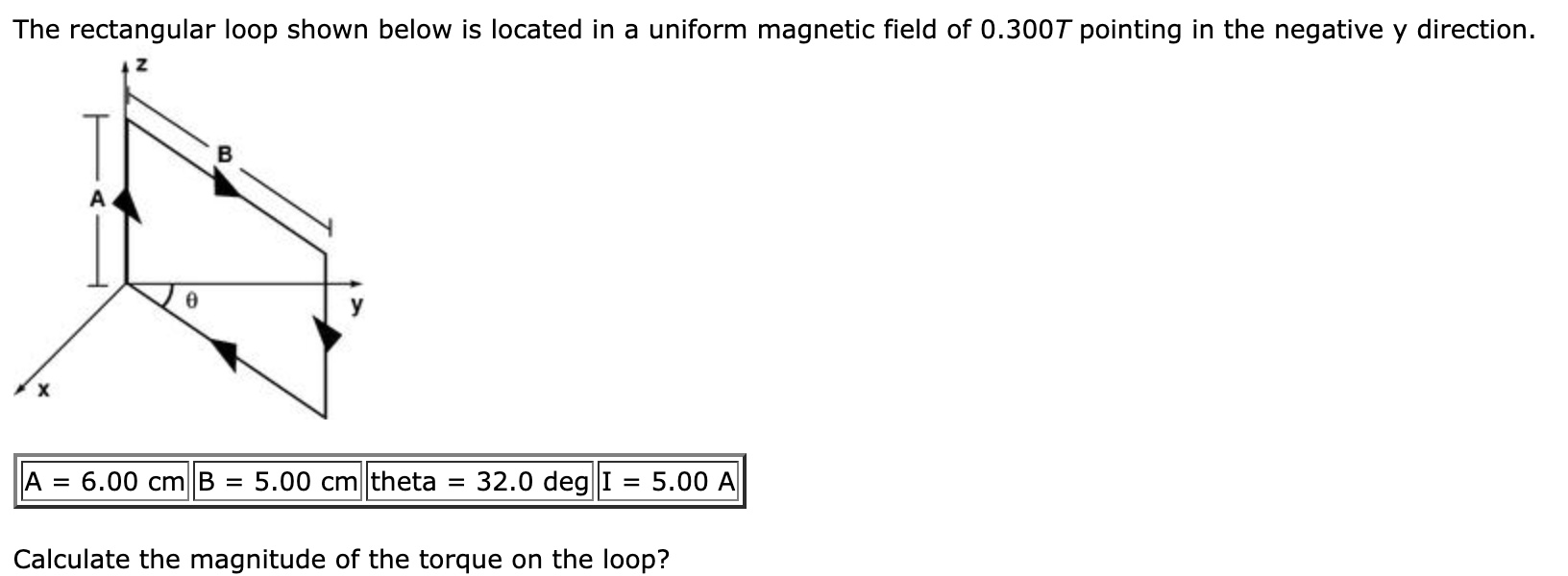 Solved The rectangular loop shown below is located in a | Chegg.com