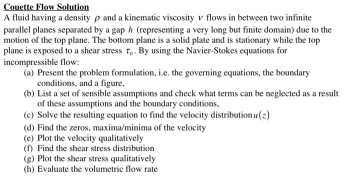 Solved Couette Flow Solution A fluid having a density ρ and | Chegg.com