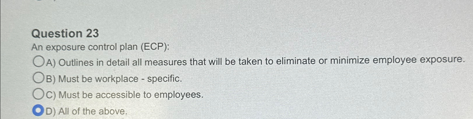 Solved Question 23An exposure control plan (ECP):A) | Chegg.com