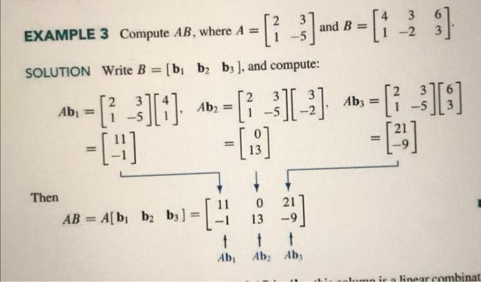 Solved EXAMPLE 3 Compute AB, where A=[213−5] and | Chegg.com