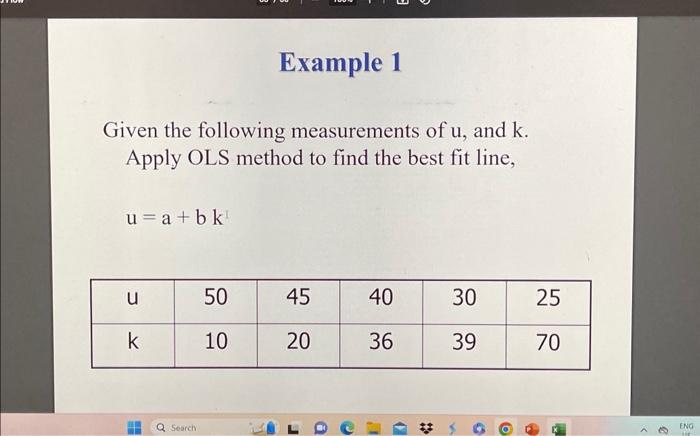 Solved Given the following measurements of u, and k. Apply | Chegg.com