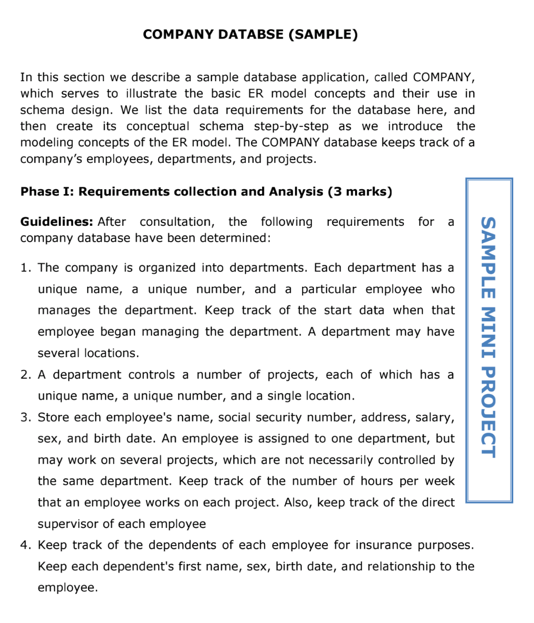 Solved COMPANY DATABSE (SAMPLE) In this section we describe | Chegg.com