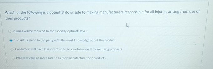 Solved Which of the following is a potential downside to | Chegg.com