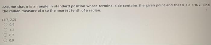 Solved Assume that a is an angle in standard position whose | Chegg.com