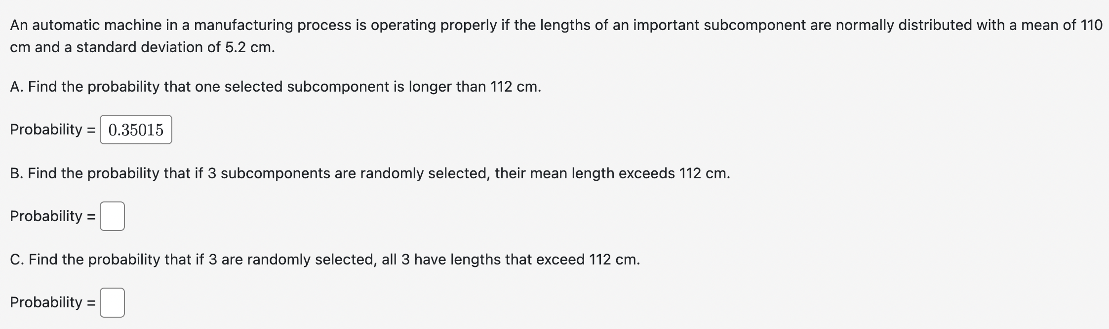 Solved An automatic machine in a manufacturing process is | Chegg.com