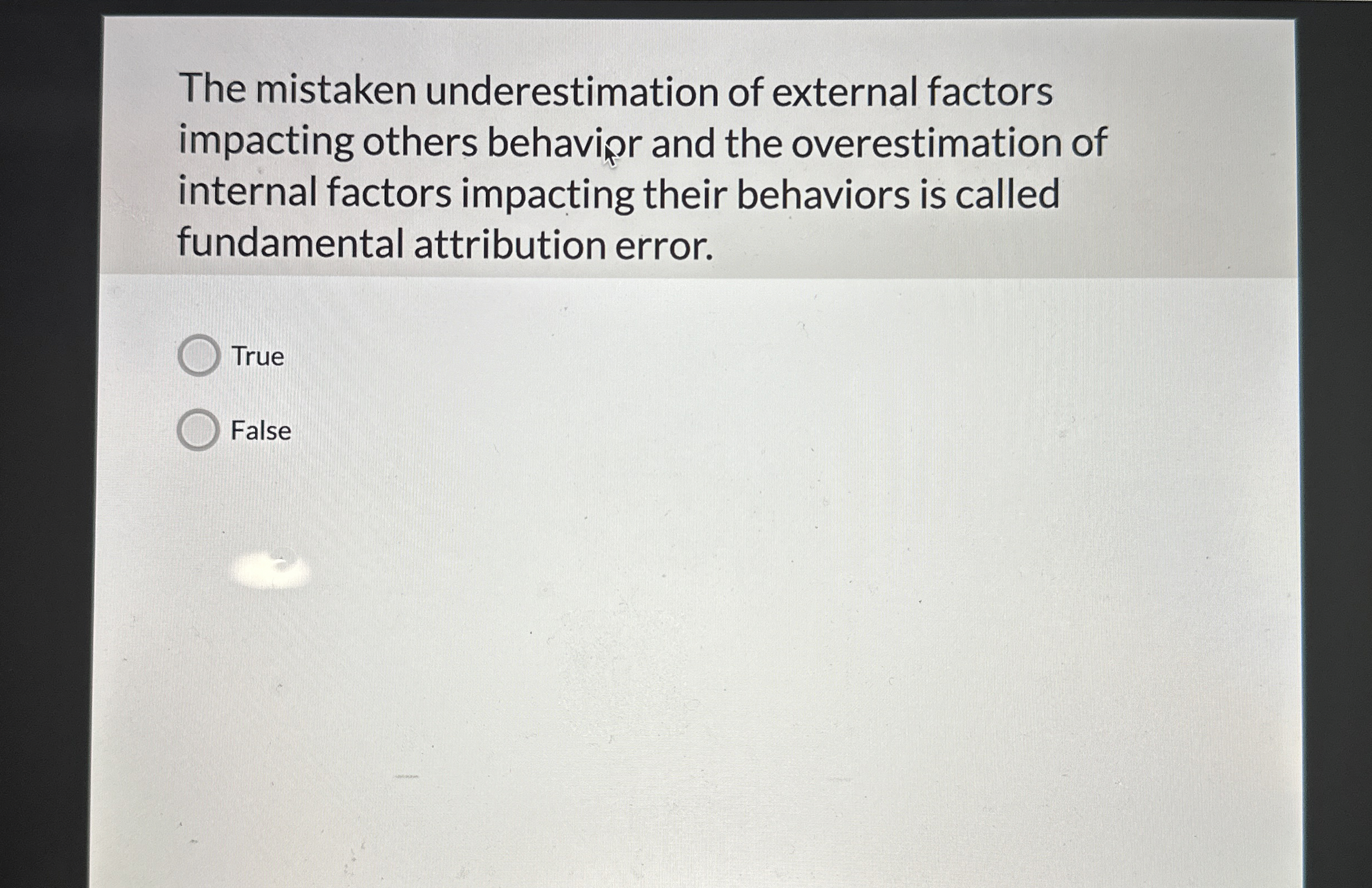 Solved The mistaken underestimation of external factors | Chegg.com