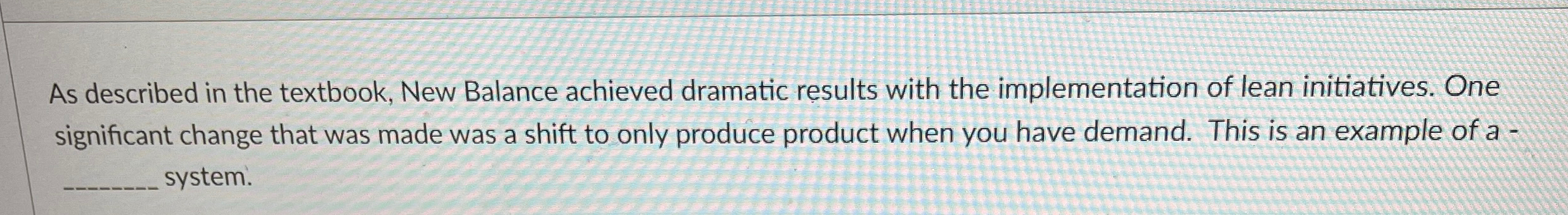 Solved As described in the textbook, New Balance achieved | Chegg.com