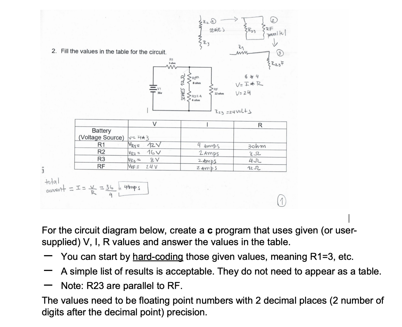 CODE IN C. ﻿USE INPUT FROM THE USER: Fill the values | Chegg.com