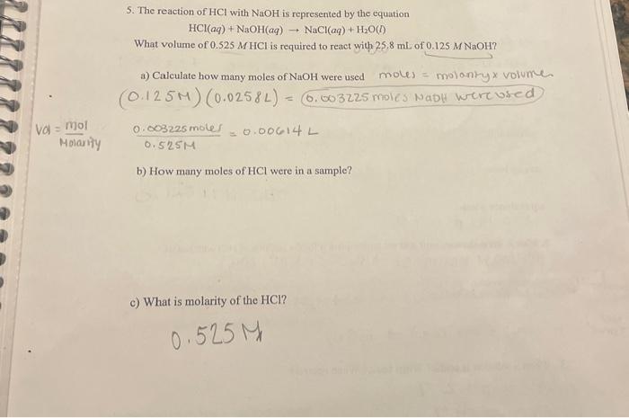 Solved 5. The reaction of HCl with NaOH is represented by | Chegg.com