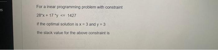 Solved For a inear programming problem with constraint | Chegg.com