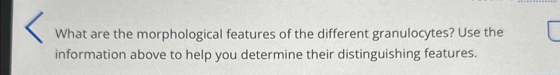 Solved What are the morphological features of the different | Chegg.com